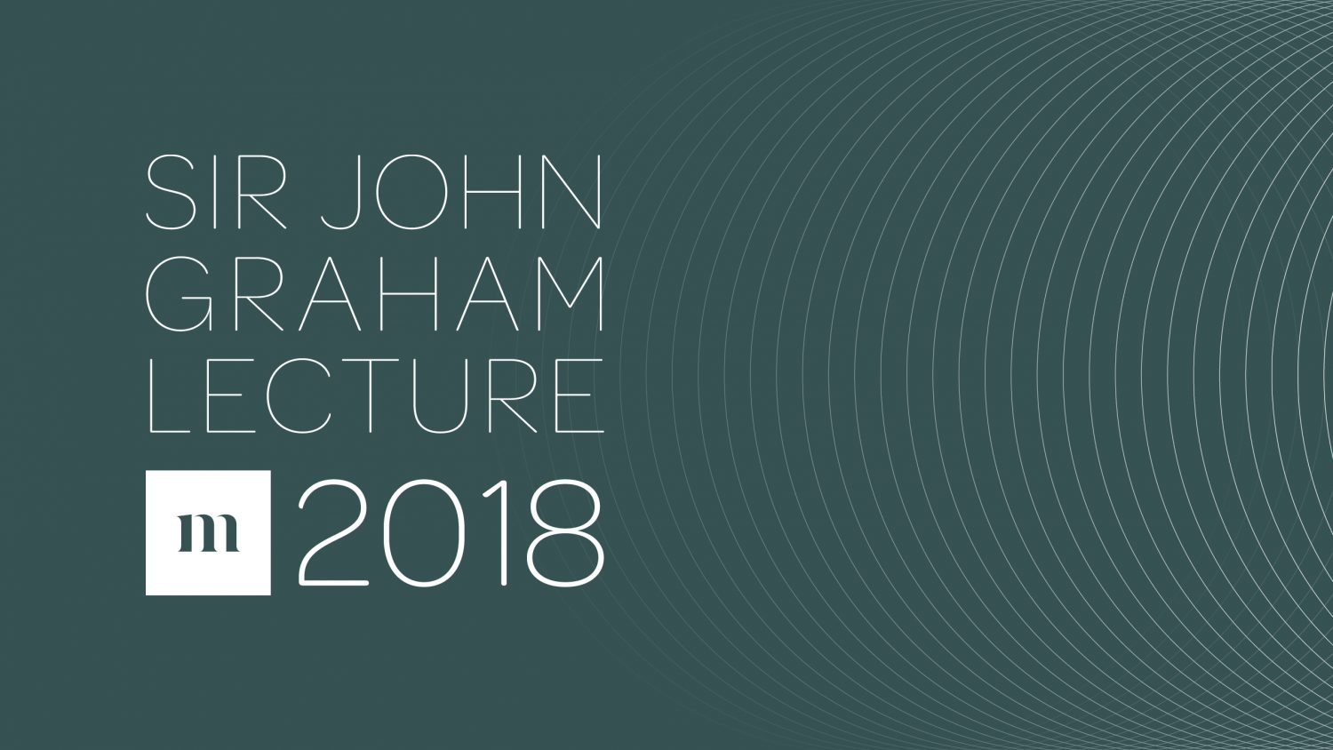 Sir John Graham Lecture Series - Maxim Institute
